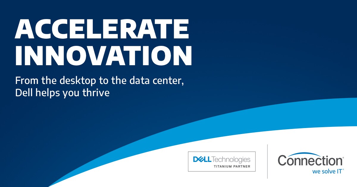 Shop the Dell Showcase at Connection Public Sector Solutions