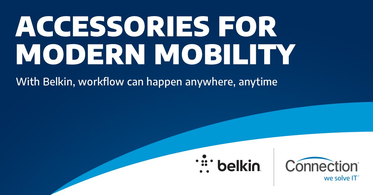 Shop the Belkin Showcase at Connection Public Sector Solutions